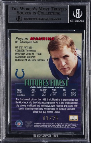 1998 TOPPS FINEST FUTURE'S FINEST REFRACTORS #F1 PEYTON MANNING ROOKIE ...