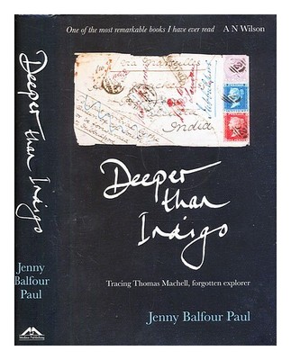 BALFOUR-PAUL, JENNY Più profondo dell'indaco: rintracciare Thomas ...