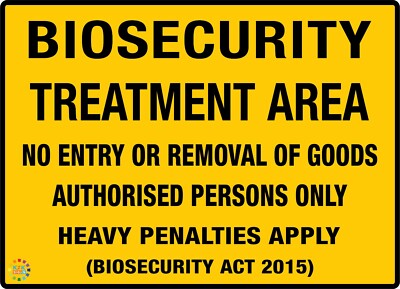 Biosecurity Treatment Area Sign/Sticker in Multiple Sizes and Materials ...