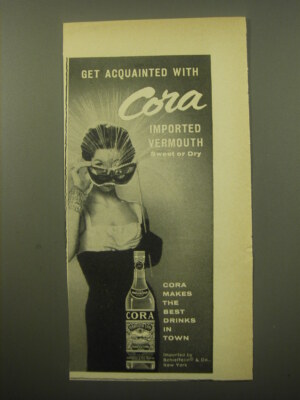 1959 Cora Vermouth Ad - Get acquainted with Cora | eBay