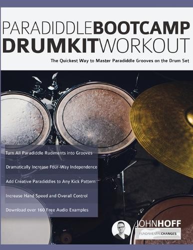 John Hoff Joseph Alexan Paradiddle Bootcamp Drumkit Work (Paperback ...