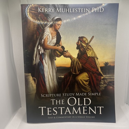 Scripture Study Made Simple: The Old Testament Text & Commentary FREE ...