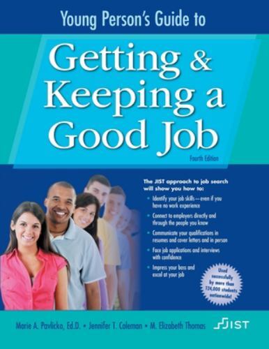 Young Person's Guide to Getting and Keeping A Good Job by Pavlicko ...