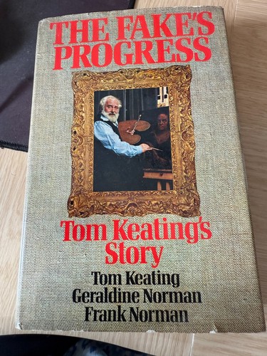 The Fake's Progress. Tom Keating's Story | eBay UK