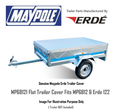 Genuine Maypole Erde MP68121 Flat Trailer Cover Fits MP6812 & Erde 122 ...