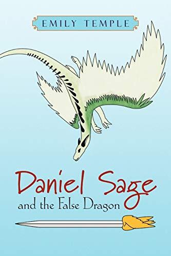 Daniel Sage and the False Dragon 9781441507020| eBay