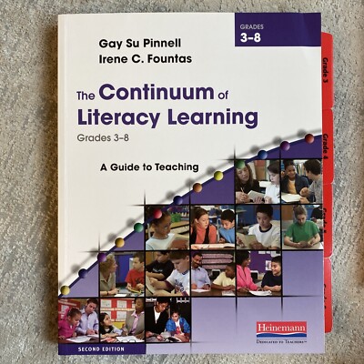 The Continuum of Literacy Learning, Grades 3-8, Second Edition : A ...