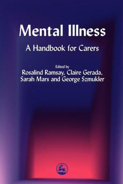 Mental Illness von Claire Gerada Sarah Mars Rosalind Ramsay (2001 ...