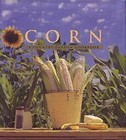 Corn: A Country Garden Cookbook | eBay