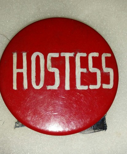 VINTAGE 2" HOSTESS WHITEHEAD HOAG COMPANY PINBACK BUTTON PIN MISSING ...