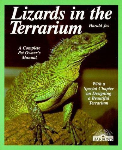 Lizards in the Terrarium: Buying, Feeding, Care, Sicknesses, With a ...