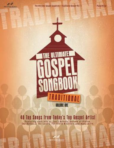 The Ultimate Gospel Songbook - Traditional by Hal Leonard Corp. Staff ...