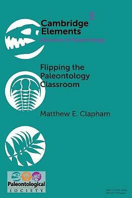 Flipping the Paleontology Classroom: Benefits, Challenges, and ...