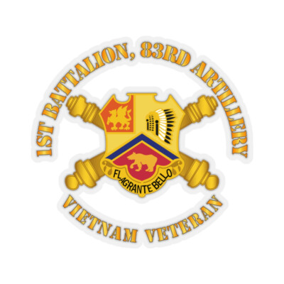 Kiss-Cut Stickers - Army - 1st Bn 83rd Artillery - Vietnam Vet w DUI w ...