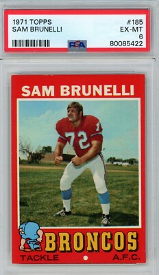 1971 Topps SAM BRUNELLI DENVER BRONCOS #185 NFL PSA 6 EX-MT | eBay