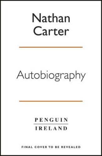 Born for the Road: My Story So Far - Hardcover By Carter, Nathan - GOOD ...