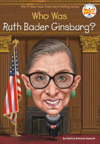 Who Is Ruth Bader Ginsburg? (Who Was?) - Paperback - ACCEPTABLE 9781524793531| eBay