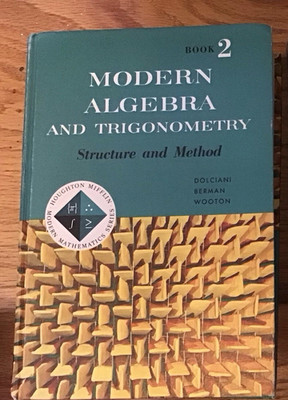 Modern algebra and trigonometry Structure and Method book 2 Teacher ...