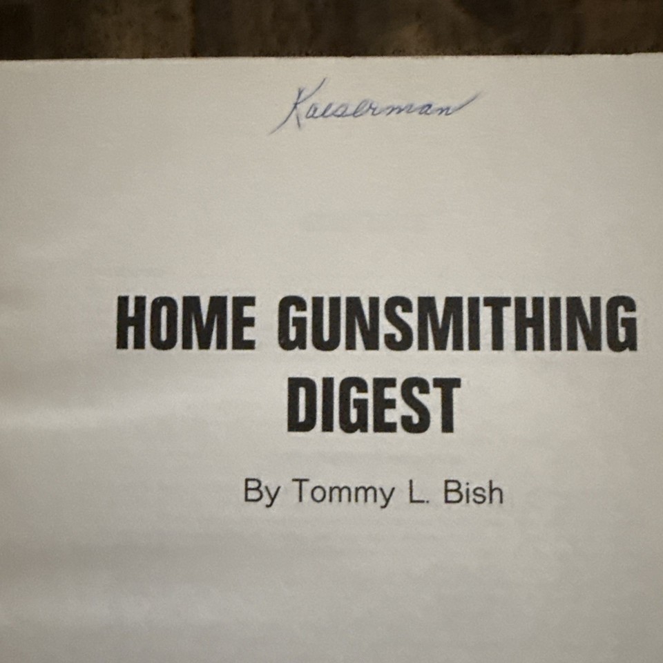 HOME GUNSMITHING DIGEST - A Gun Digest Book - Tommy Bish | eBay UK