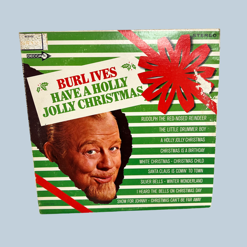 Burl Ives – Have A Holly Jolly Christmas 1965 Decca – DL 74689 VG/VG+ ...
