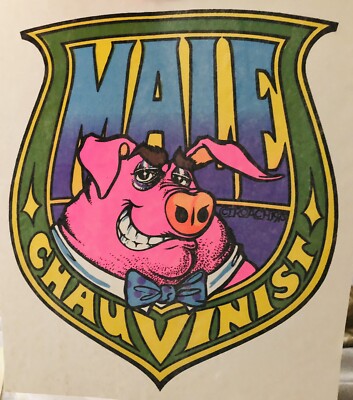 Original Vintage 1973 Pig Male Chauvinist Iron On Transfer DAYGLO | eBay