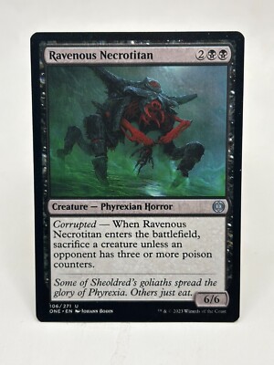 Ravenous Necrotitan NM/M* Phyrexia All Will Be One 106/271 mtg ...