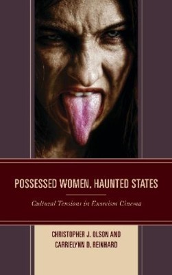 CarrieLynn D. Reinhard Christopher Possessed Women, Haunt (Hardback ...