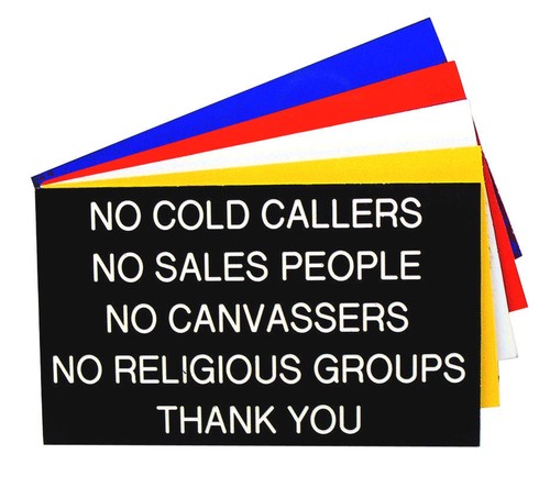 Engraved Plaque NO COLD CALLERS NO SALES PEOPLE NO CANVASSERS Sign 125 ...