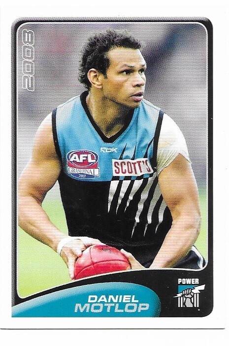 2008 HERALD SUN PORT ADELAIDE DANIEL MOTLOP COMMON #128 CARD AFL SELECT ...