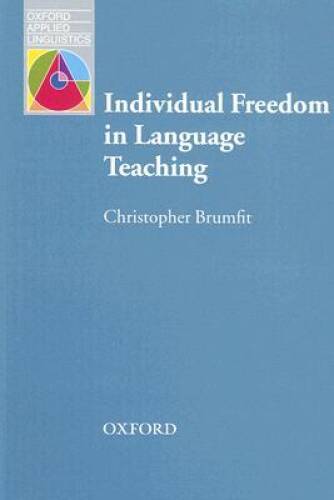 Individual Freedom in Language Teaching: Language Education and Applied ...
