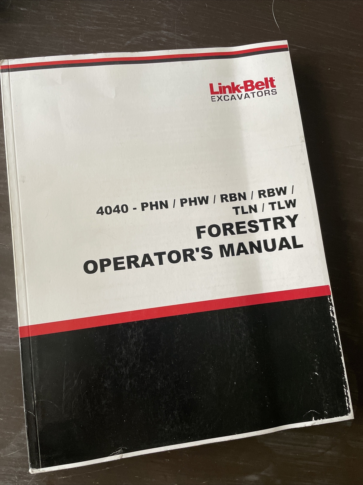 Link-Belt 4040 Forest EXCAVATOR OPERATION MAINTENANCE MANUAL OPERATOR ...