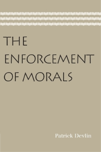 Patrick Devlin Enforcement of Morals (Paperback) (UK IMPORT) | eBay