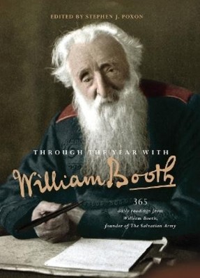Stephen Poxon Through the Year with William Booth (Tascabile) | eBay