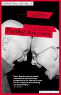 Funky Business: Talent Makes Capital Dance 9780273659075 | eBay