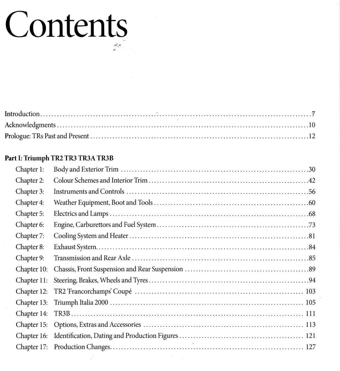 Original Triumph TR - The Resorer's Guide to TR2, TR3, TR3A, TR3B, TR4 ...