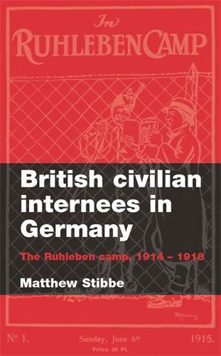 Matthew Stibbe British Civilian Internees in Germany (Relié) | eBay