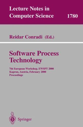 Lecture Notes in Computer Science Ser.: Software Process Technology ...