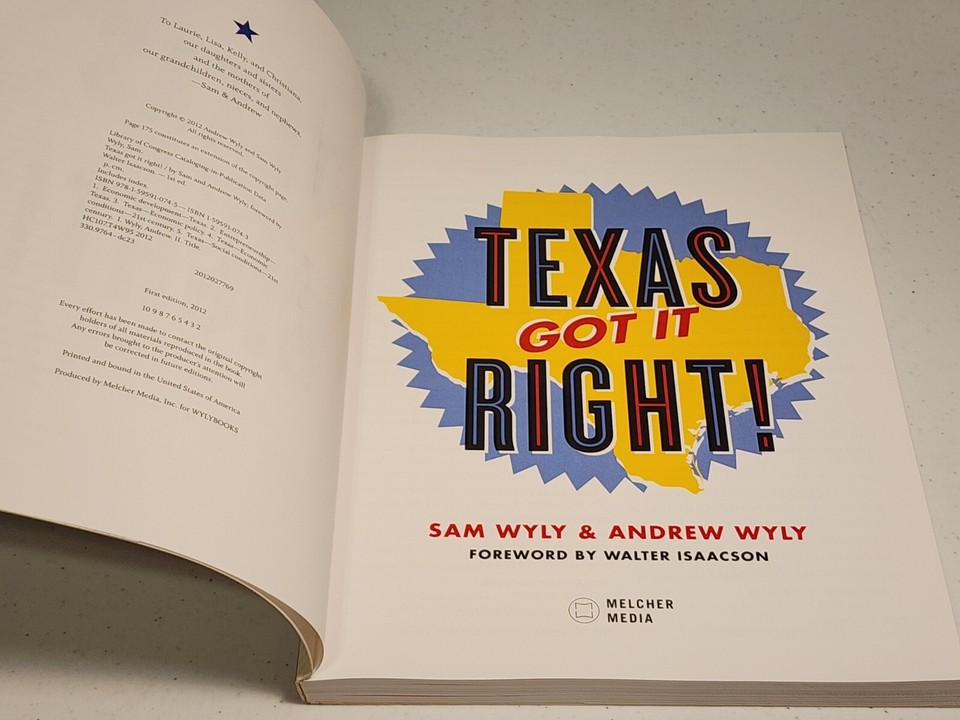 Texas Got It Right! by Andrew Wyly and Sam Wyly (2012, Trade Paperback ...