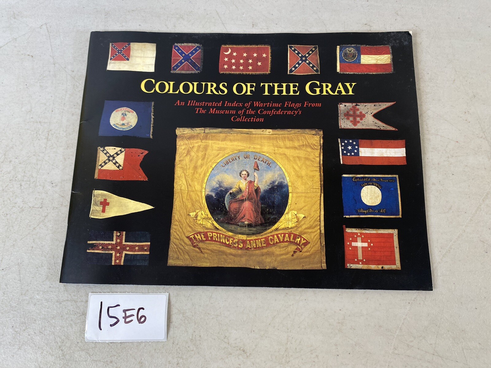 Museum Of The Confederacy confederate Colours Of The Gray flag book ...