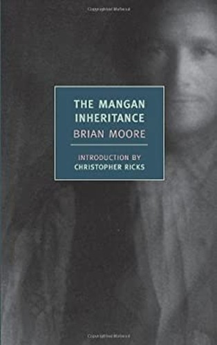 The Mangan Inheritance Paperback Brian Moore 9781590174487| eBay