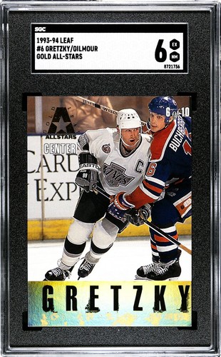 SGC 6 - 1993-94 Leaf #6 Gretzky/Gilmour GOLD ALL STARS! HOF! ICONIC! EX ...