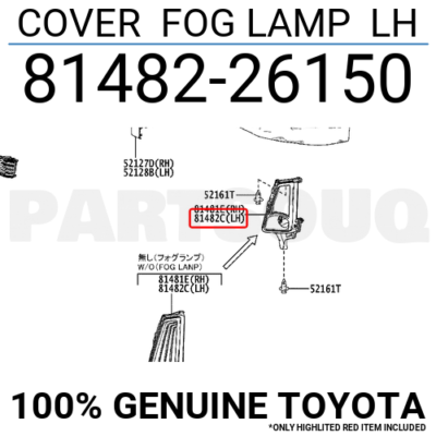 8148226150 Genuine Toyota COVER FOG LAMP LH 81482-26150 | eBay