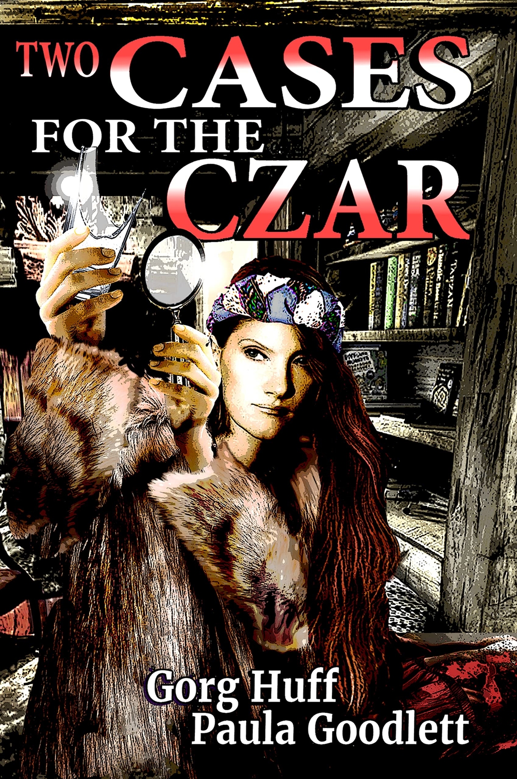 Paula Goodlett Gorg Huff Two Cases for the Czar (Paperback) (UK IMPORT ...