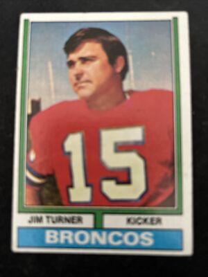 1974 Topps Football Card #406 Jim Turner Denver Broncos Nm Free ...