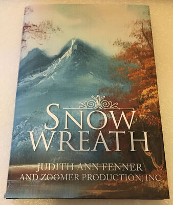 Snow Wreath by Judith Ann Fenner (English) Hardcover Book 9781642583540 ...