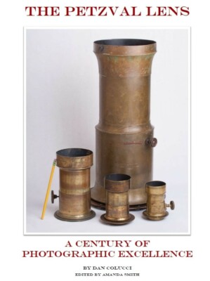 26 Page Article: THE PETZVAL LENS: A History of Petzval Lenses | eBay