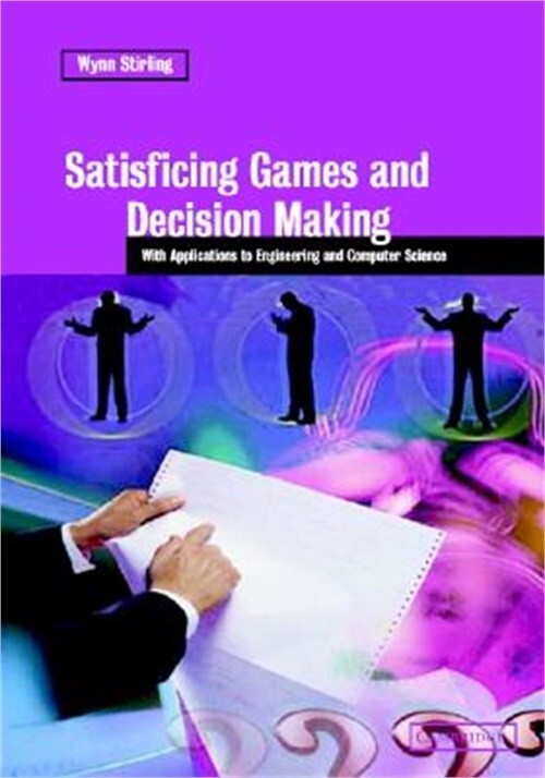 Satisficing Games and Decision Making (Hardback or Cased Book ...