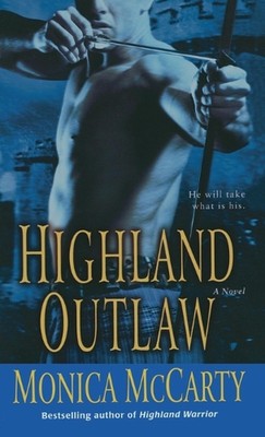 Highland Outlaw: A Novel by Monica McCarty (English) Paperback Book ...
