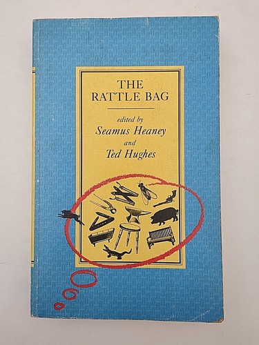 The Rattle Bag: An Anthology of Poetry: Seamus Heaney & Ted Hughes ...
