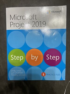Microsoft Project 2019 Step By Step | eBay